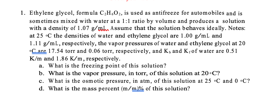 Solved 1. Ethylene glycol, formula C2H602, is used as | Chegg.com