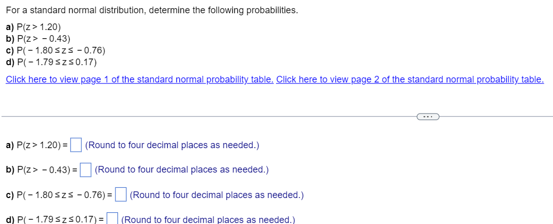 Solved For a standard normal distribution, determine the | Chegg.com