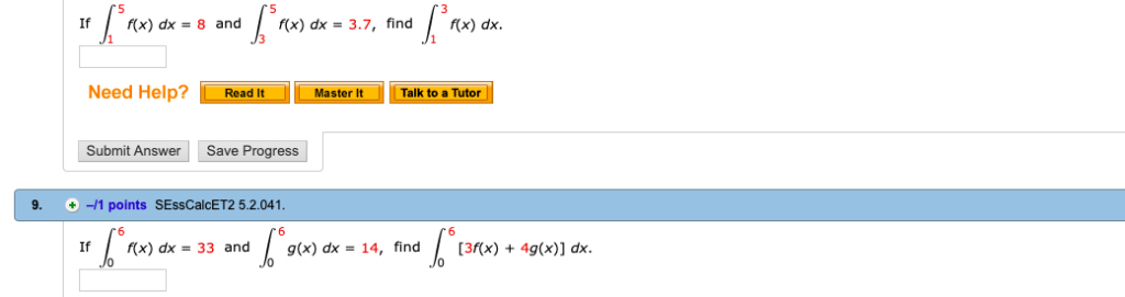 Solved If rx) dx= 8 and f(x) dx= 3.7, find rx) dx. Need | Chegg.com