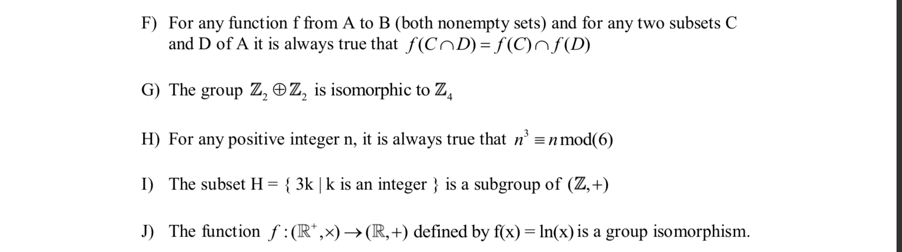 Solved State true or false, justify by a proof or a | Chegg.com