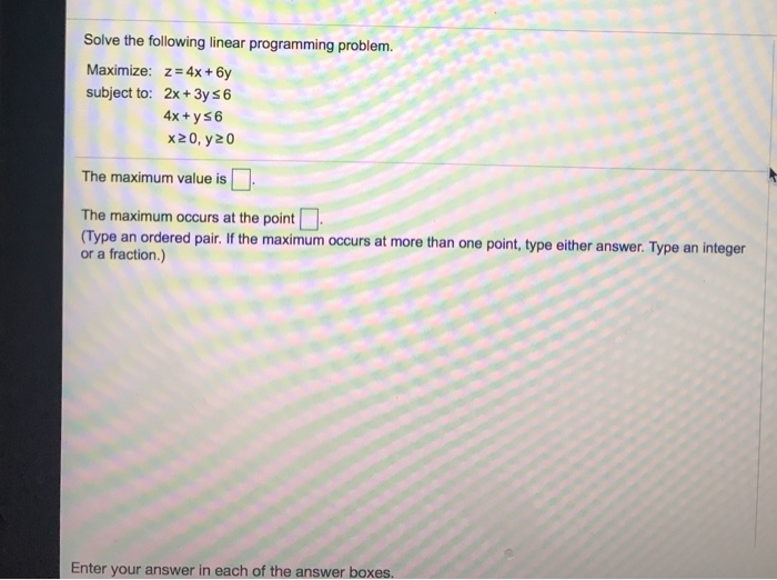 Solved Solve the following linear programming problem | Chegg.com