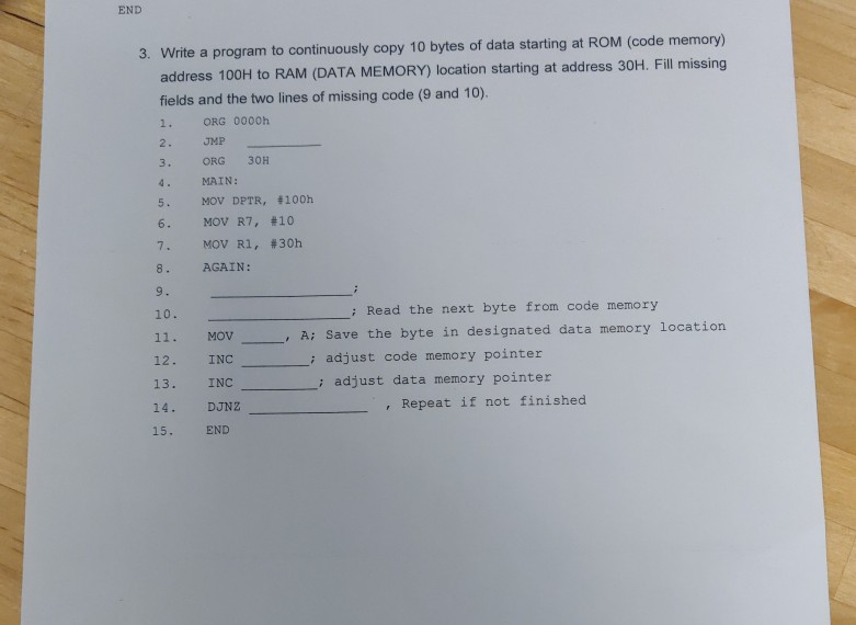 Solved End 3 Write A Program To Continuously Copy 10 Bytes 