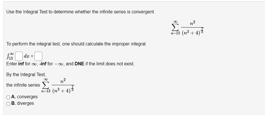 Solved Use the Integral Test to determine whether the | Chegg.com