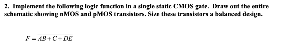 Solved 2 Implement The Following Logic Function In A Single 0446