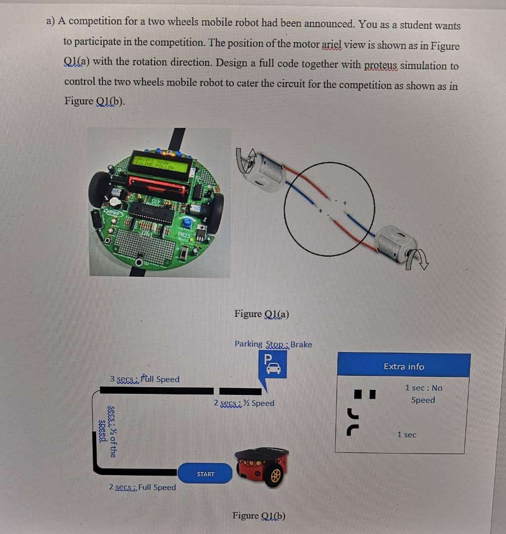 a) A competition for a two wheels mobile robot had | Chegg.com
