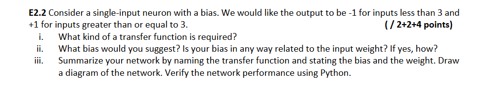 Solved E2.2 Consider a single-input neuron with a bias. We | Chegg.com