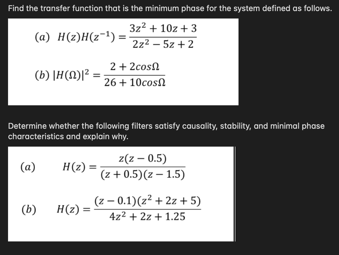 Solved Find the transfer function that is the minimum phase | Chegg.com