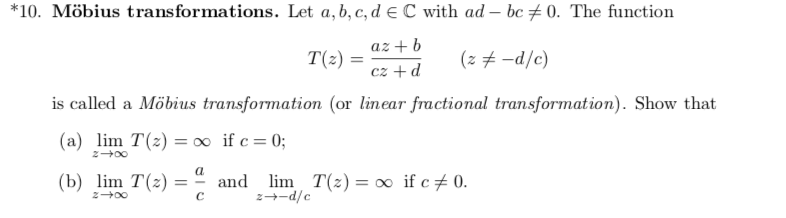Solved 10. Mobius transformations. Let a, b, c, d ad-bc 0 | Chegg.com