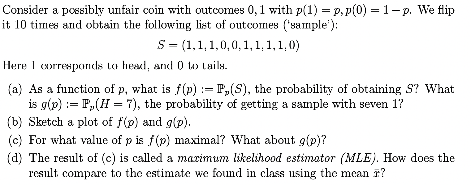 Solved Consider a possibly unfair coin with outcomes 0,1 | Chegg.com