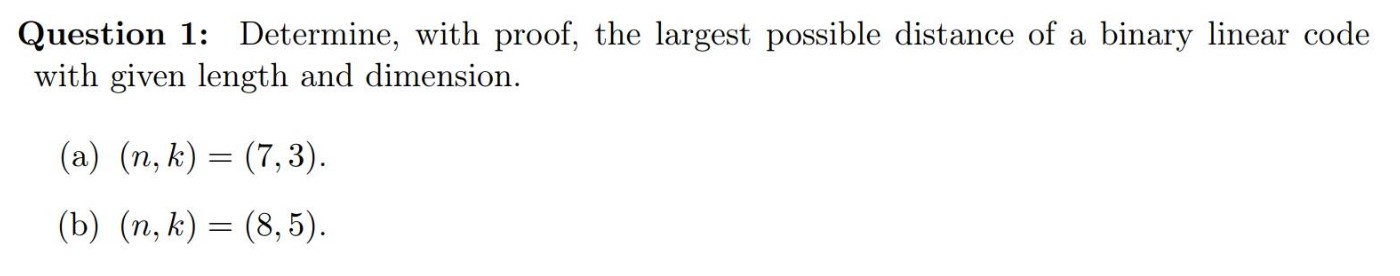 Solved Question 1 Determine With Proof The Largest 