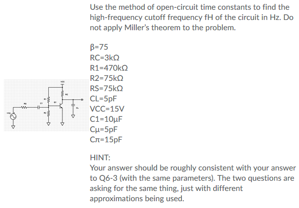 Solved Use the method of open-circuit time constants to find | Chegg.com