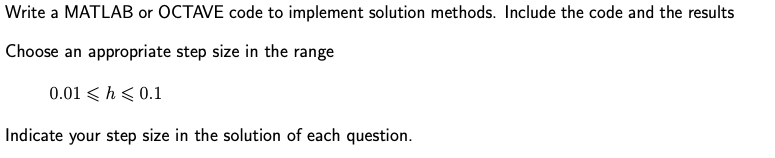 Solved Write a MATLAB or OCTAVE code to implement solution | Chegg.com