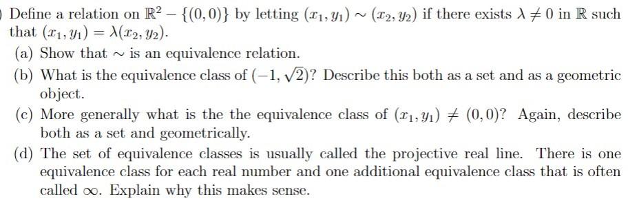 Solved Define a relation on R2 – {(0,0)} by letting (11, yı) | Chegg.com