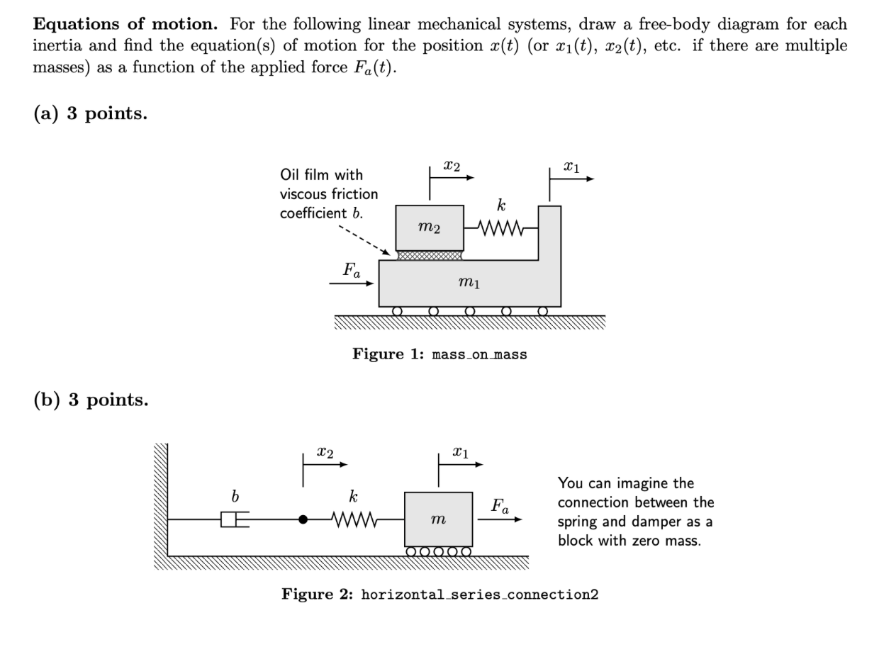 Solved Equations of motion. For the following linear | Chegg.com