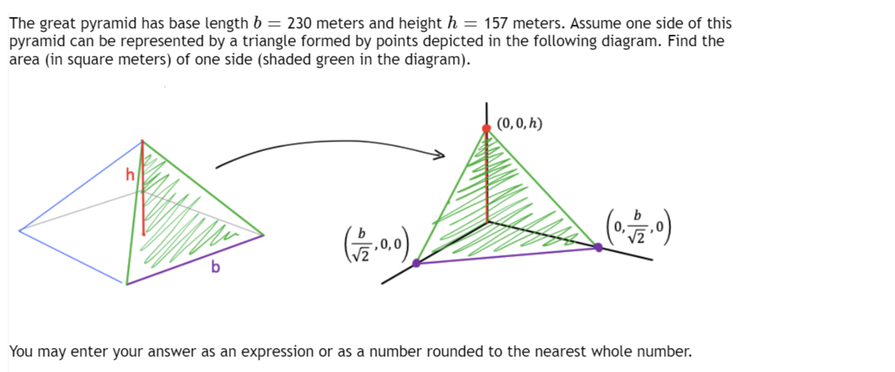 Solved The great pyramid has base length b = 230 meters and | Chegg.com