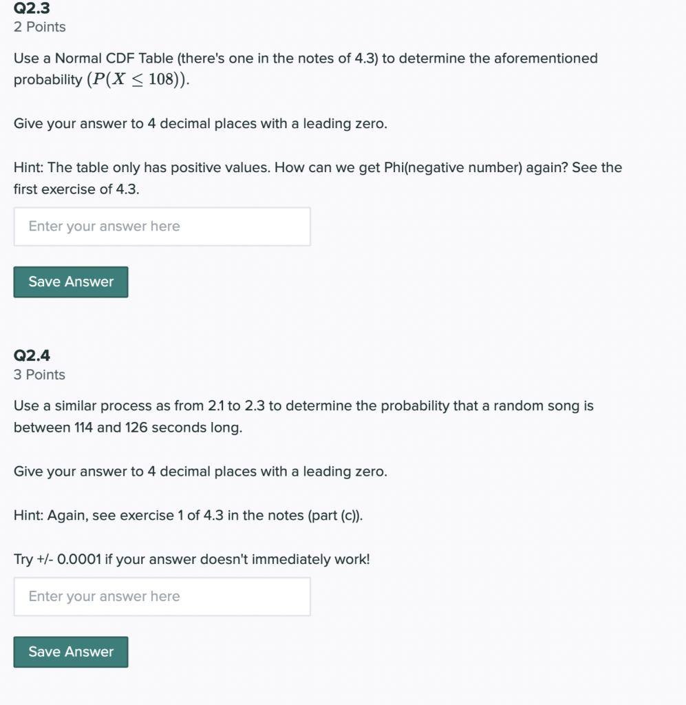 Q2.3 2 Points Use a Normal CDF Table (there's one in | Chegg.com