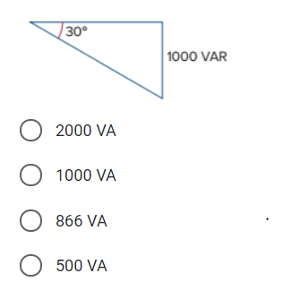 Solved 30° 1000 VAR 2000 VA O 1000 VA O 866 VA O 500 VA | Chegg.com