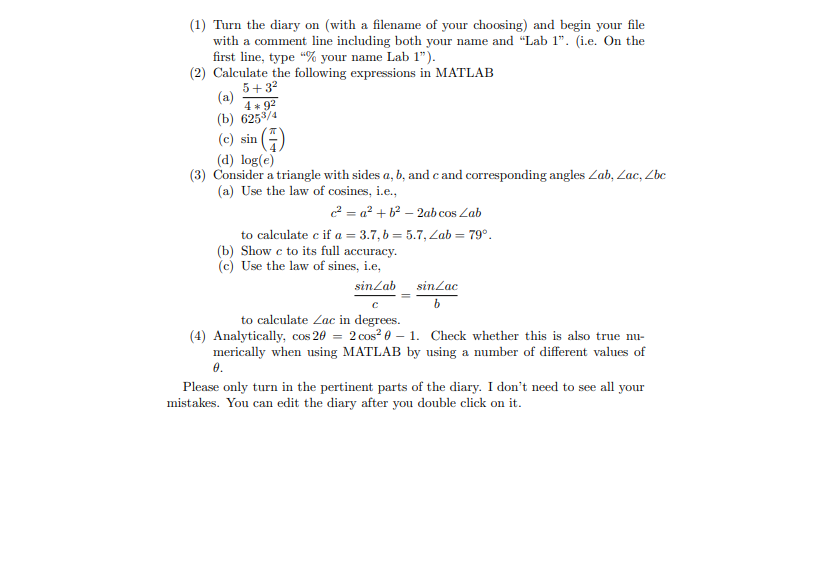 Solved (1) Turn the diary on (with a filename of your | Chegg.com