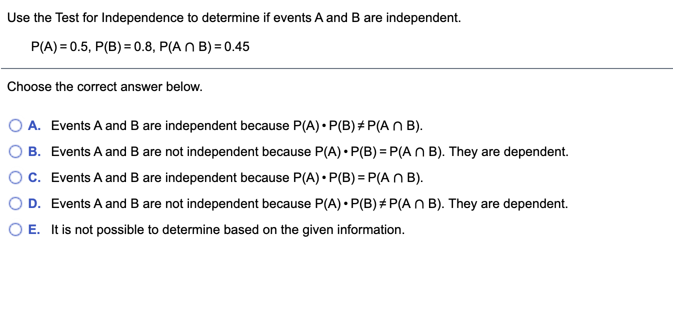 Solved Use the Test for Independence to determine if events | Chegg.com