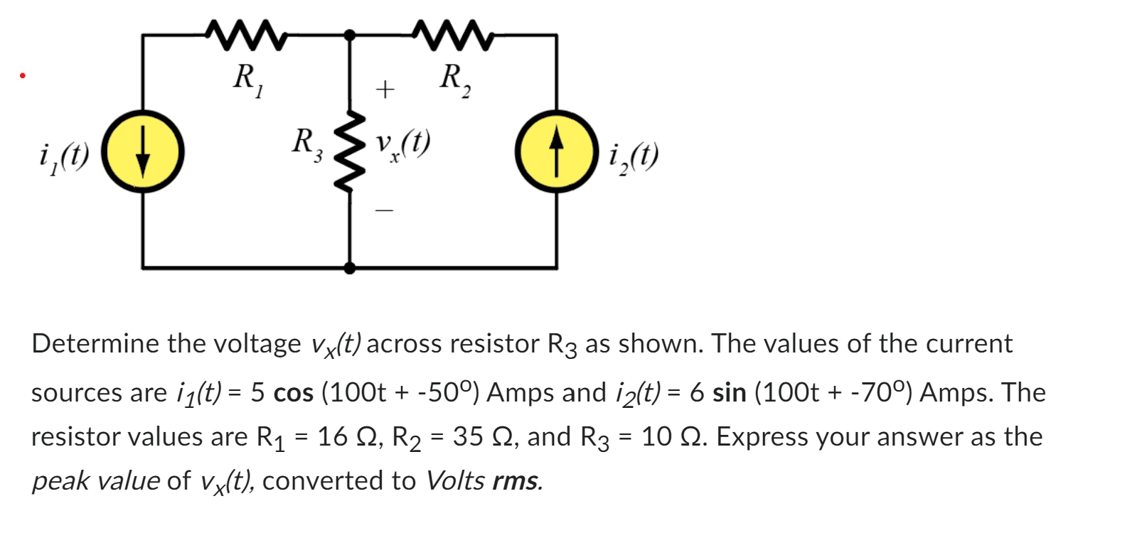 Solved Determine the voltage vx(t) across resistor R3 as | Chegg.com