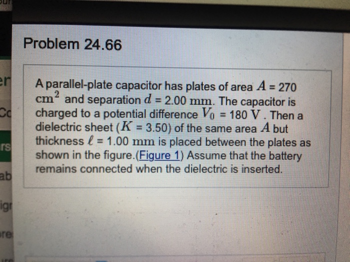 Solved Problem 24.66 A parallel-plate capacitor has plates | Chegg.com