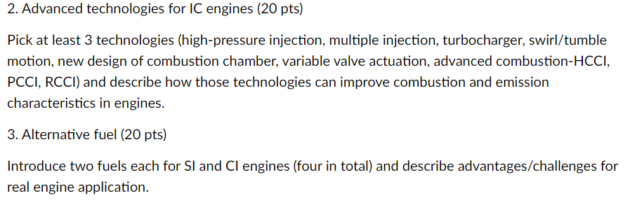 Solved 2. Advanced technologies for IC engines (20 pts) Pick | Chegg.com