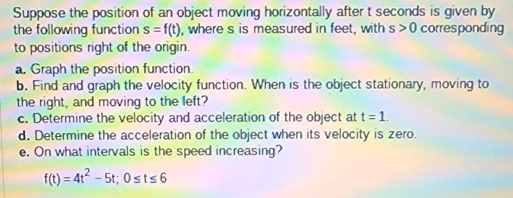 Solved Suppose the position of an object moving horizontally | Chegg.com