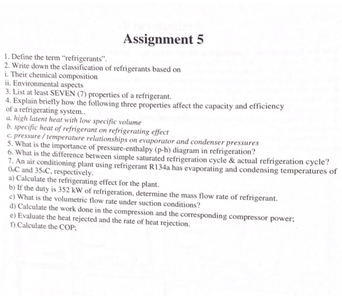 Solved Assignment 5 1. Define the term "refrigerants" 2. | Chegg.com