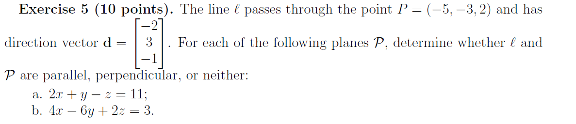 Solved Exercise 5 (10 points). The line ℓ passes through the | Chegg.com