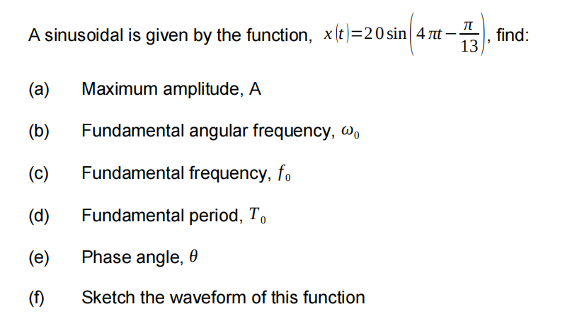 Solved A sinusoidal is given by the function, | Chegg.com