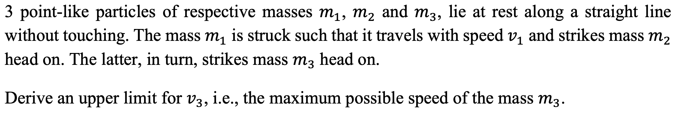 Solved 3 point-like particles of respective masses mi, m2 | Chegg.com