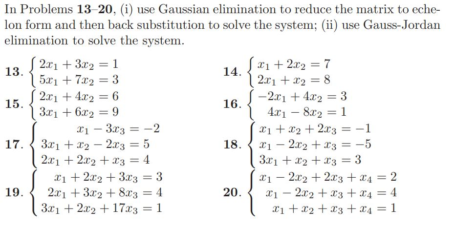 Solved In Problems 13 20, (i) use Gaussian elimination to | Chegg.com