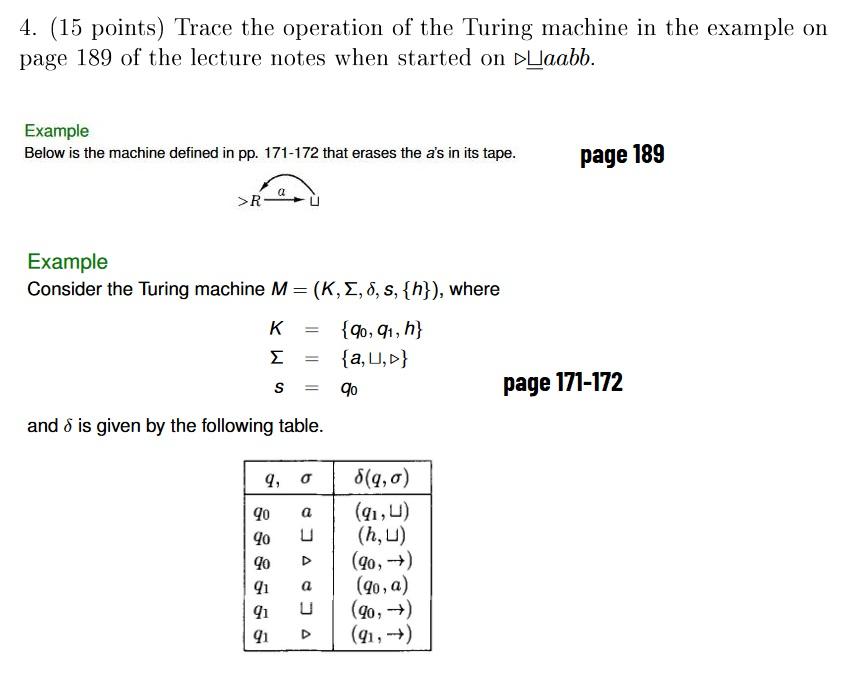 Trace the operation of the Turing machine in the | Chegg.com