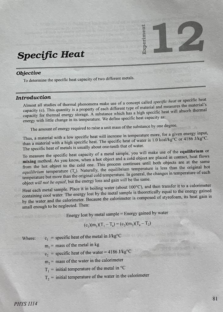 Experiment 12. Specific Heat Objective To determine | Chegg.com