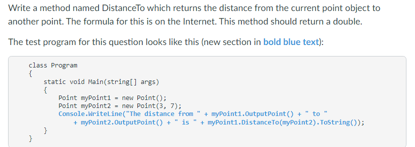 Solved Write A Method Named Distanceto Which Returns The