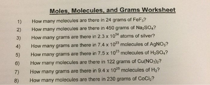 Solved Moles, Molecules, and Grams Worksheet 1) How many | Chegg.com