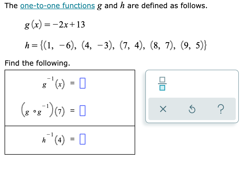 Solved The one-to-one functions g and h are defined as | Chegg.com