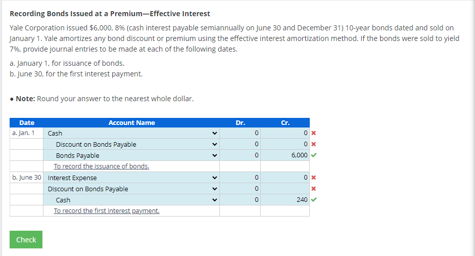 Solved Recording Bonds Issued at a Premium-Effective | Chegg.com Solved Recording Bonds Issued at a Premium-Effective | Chegg.com