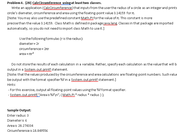 Solved Problem 4. [20] CalcCircumference using at least two | Chegg.com