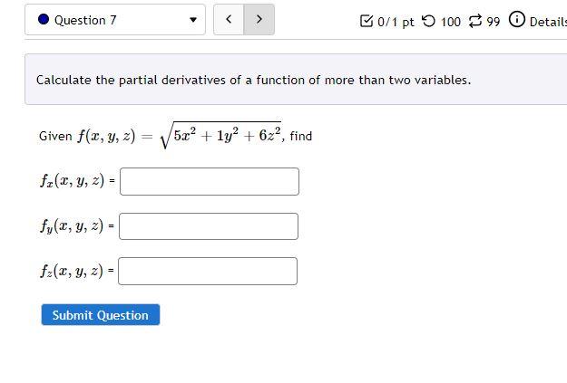 Solved Calculate the partial derivatives of a function of | Chegg.com
