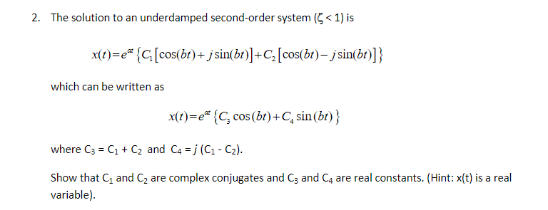 Solved 2. The solution to an underdamped second-order system | Chegg.com