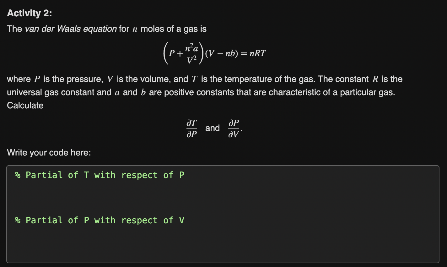 Solved The van der Waals equation for n moles of a gas is | Chegg.com