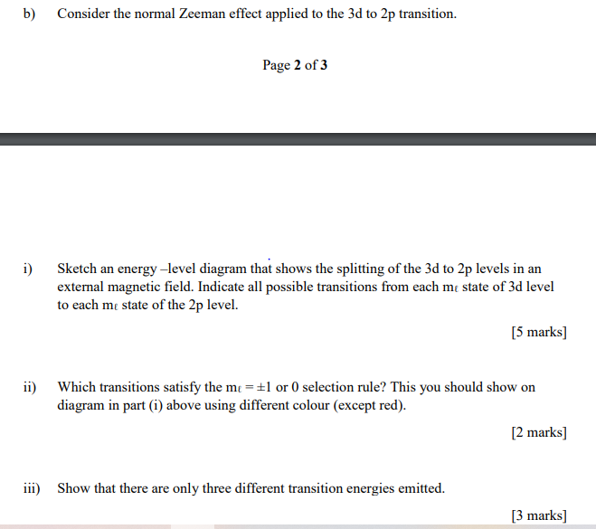 Solved b) Consider the normal Zeeman effect applied to the | Chegg.com