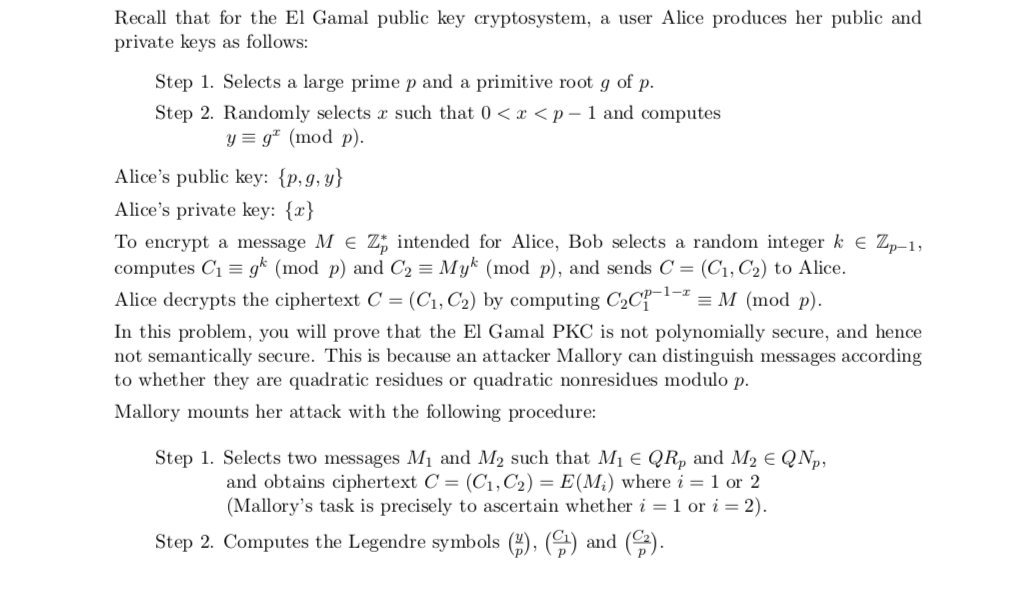 Problem 4 - The El Gamal public key cryptosystem is | Chegg.com