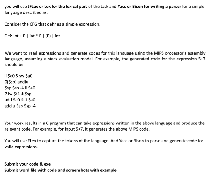 you will use JFLex or Lex for the lexical part of the | Chegg.com
