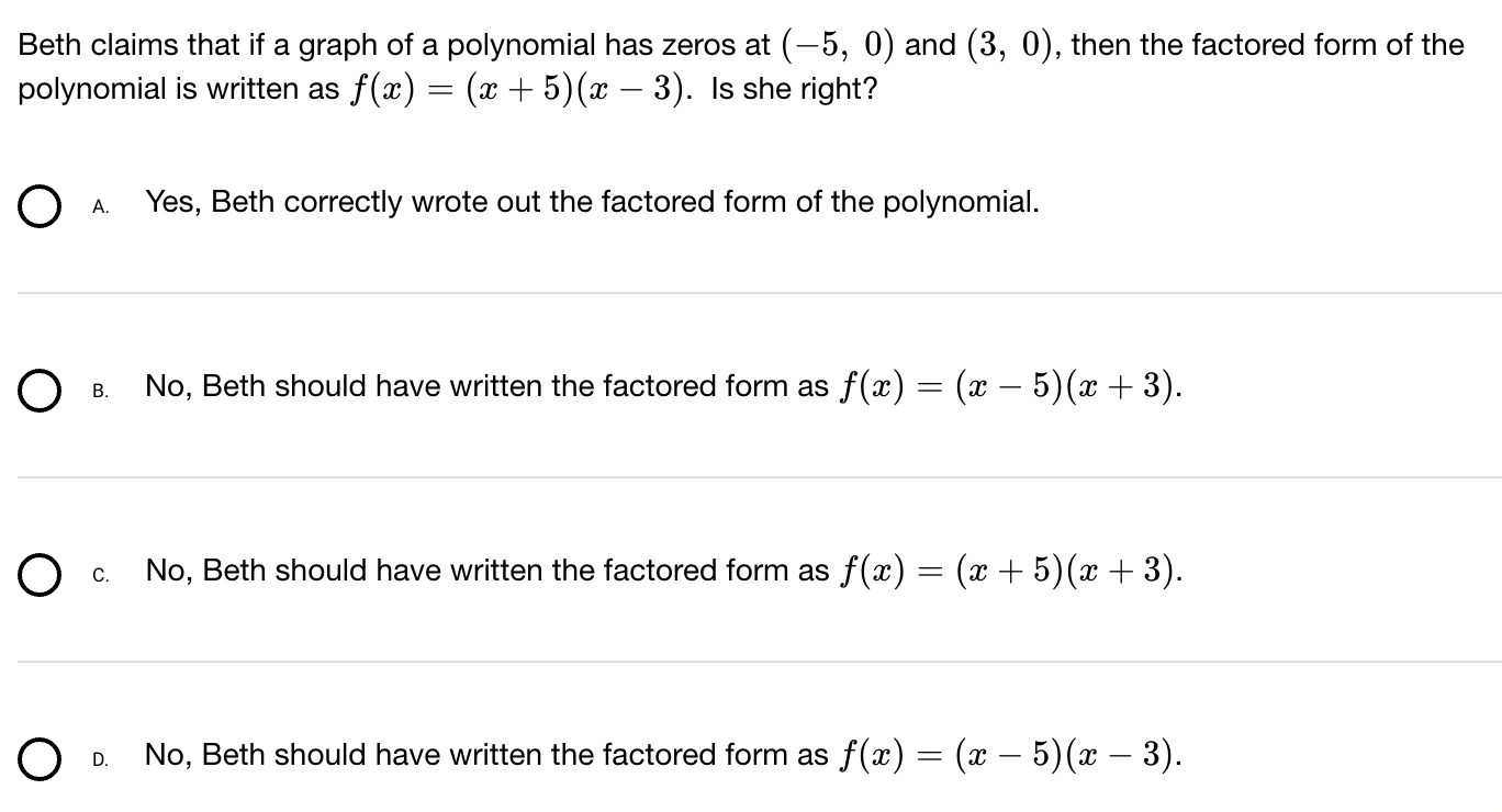 Solved Beth claims that if a graph of a polynomial has zeros | Chegg.com