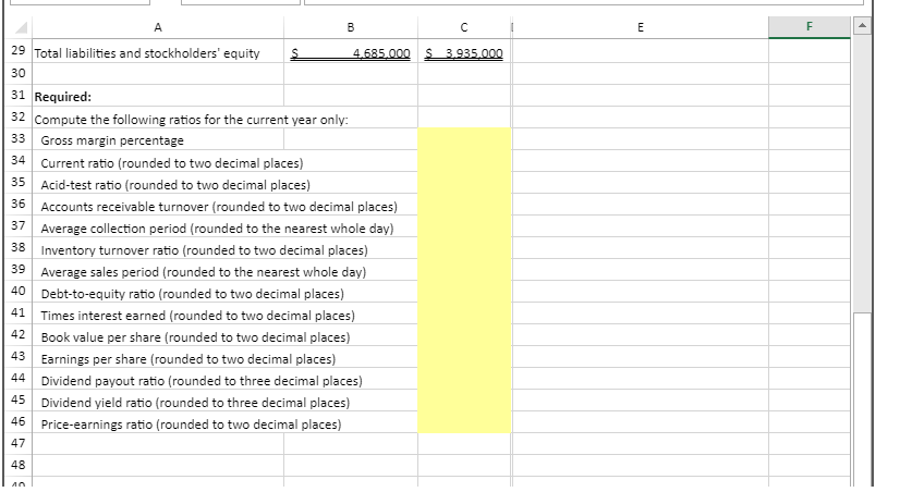 Solved Calculating Select Financial Ratios using Excel's | Chegg.com
