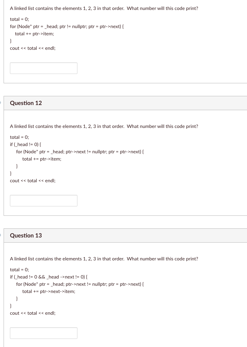 Solved 11)A linked list contains the elements 1, 2, 3 in | Chegg.com