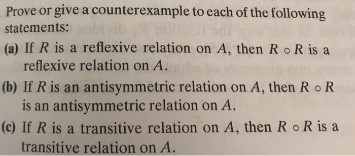 Solved Prove or give a counterexample to each of the | Chegg.com