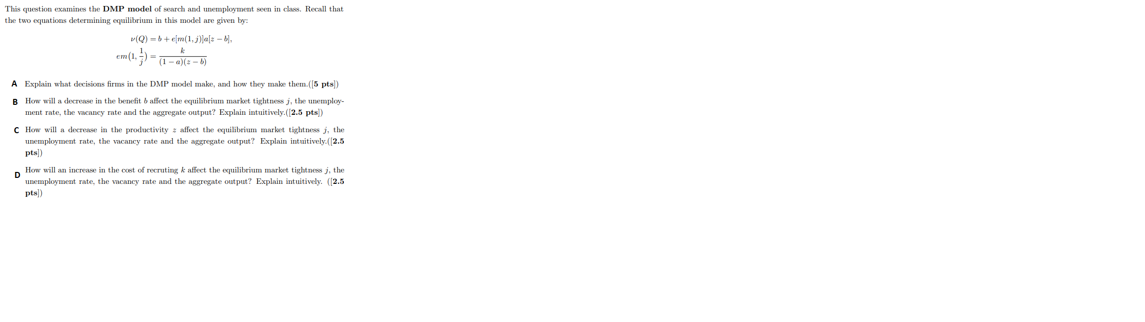 Solved This question examines the DMP model of search and | Chegg.com